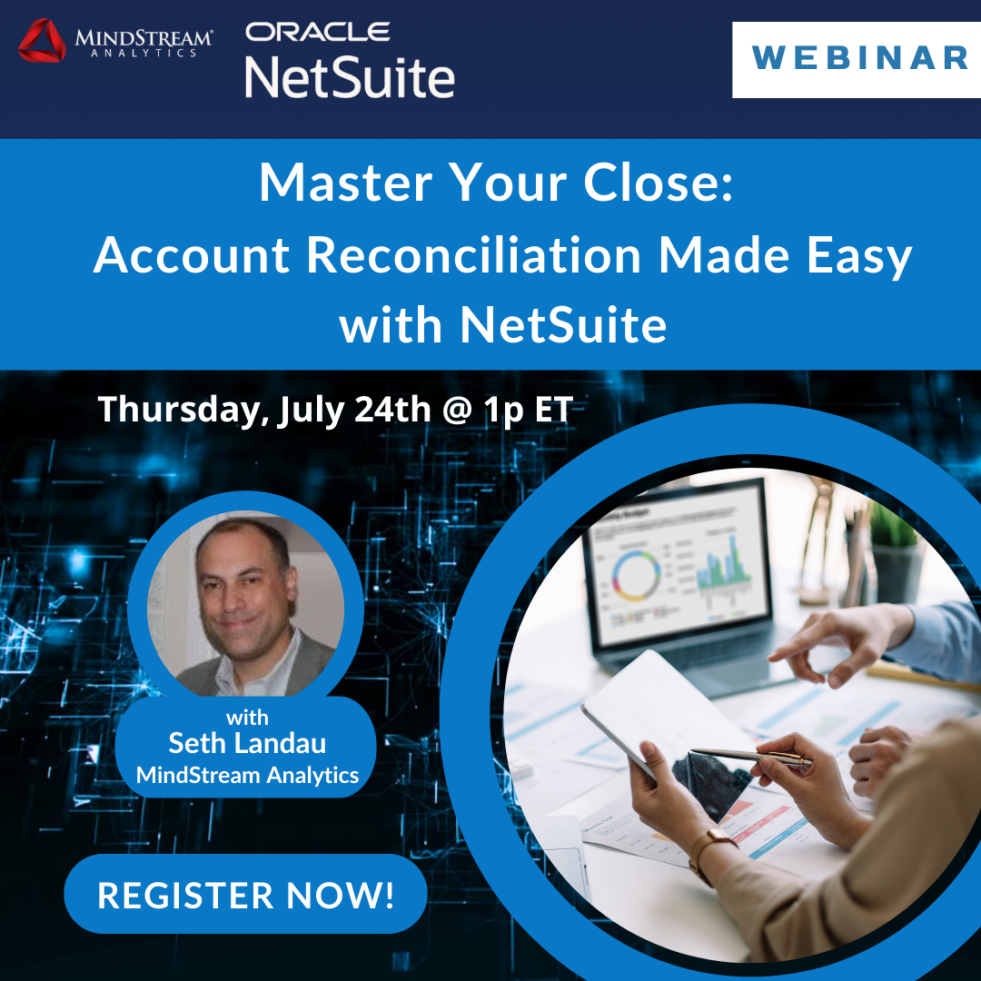 Master Your Close: Account Reconciliation Made Easy with NetSuite